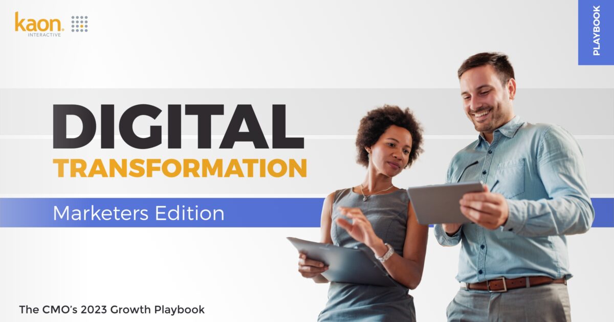 Digital Transformation Playbook | Marketers' Edition Digital Transformation Playbook | Marketers' Edition